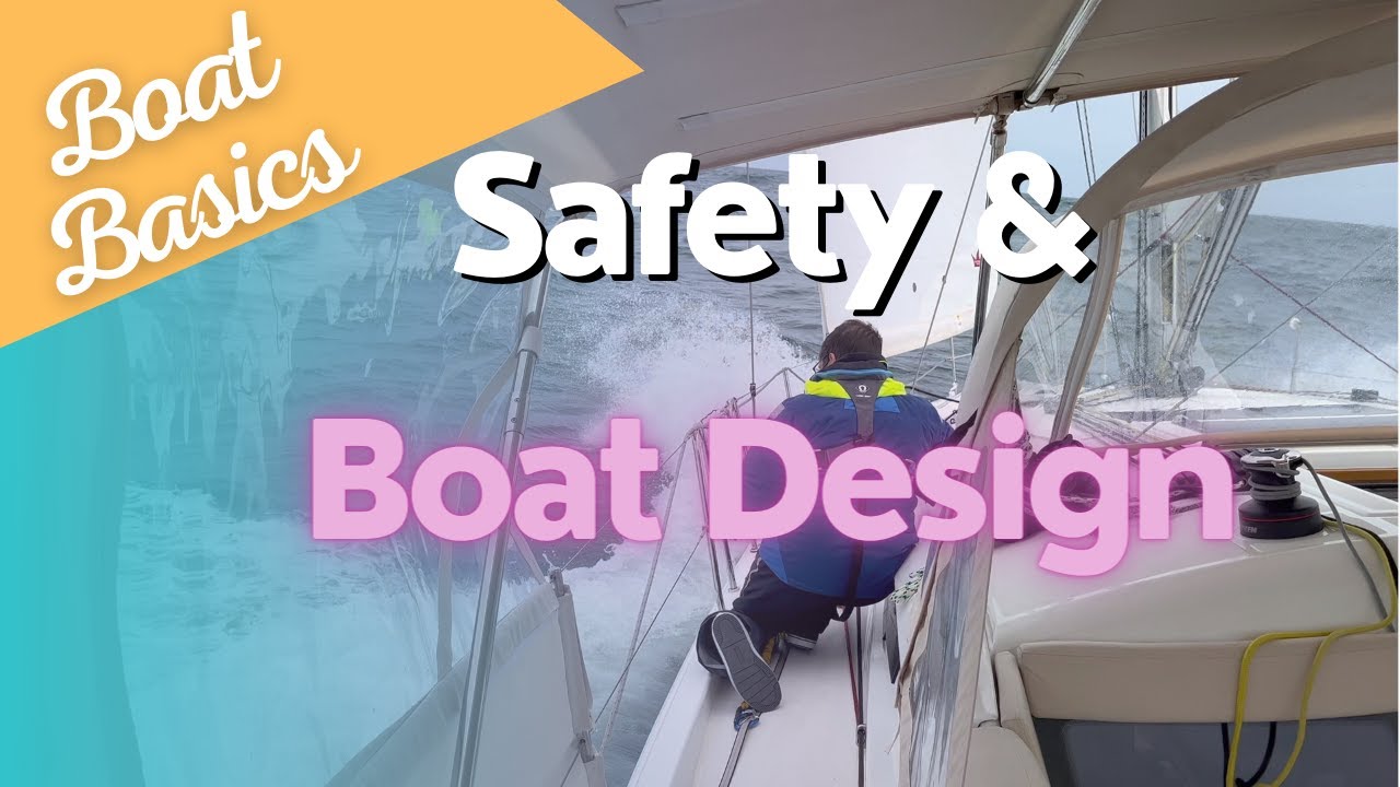 Boat Basics | Safety & Boat Design | Ep. 138 - YouTube