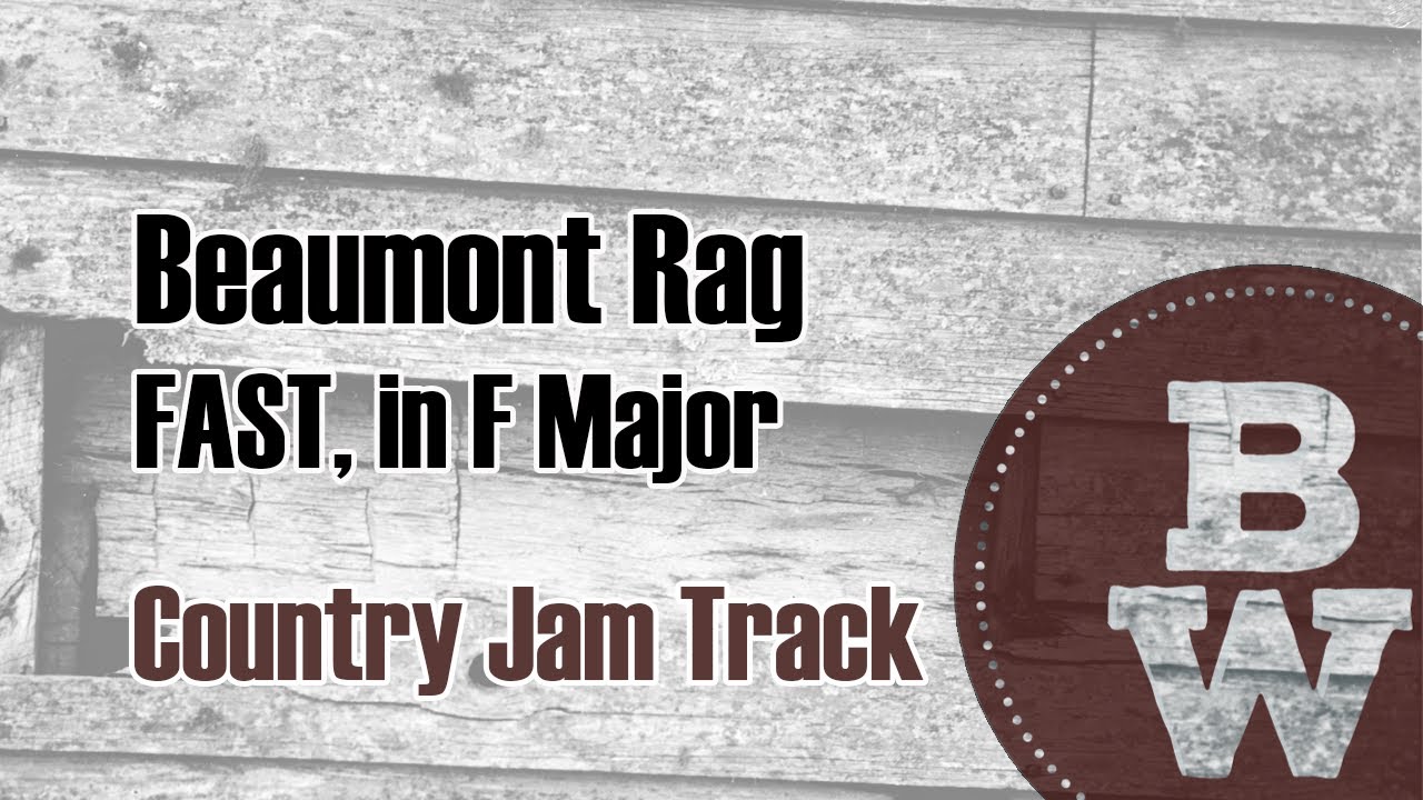 Beaumont Rag (Fast) | Country Backing Track - YouTube