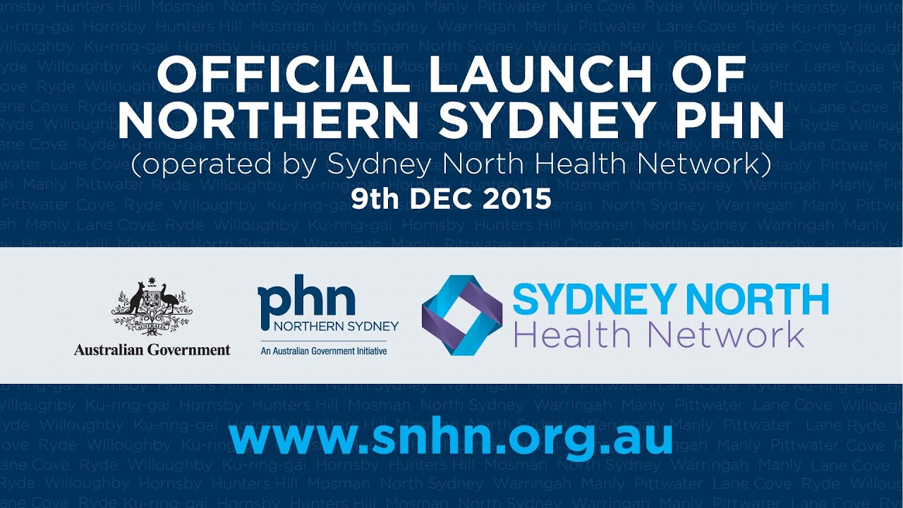9th Dec: Official Launch of the Northern Sydney PHN – operated by the ...