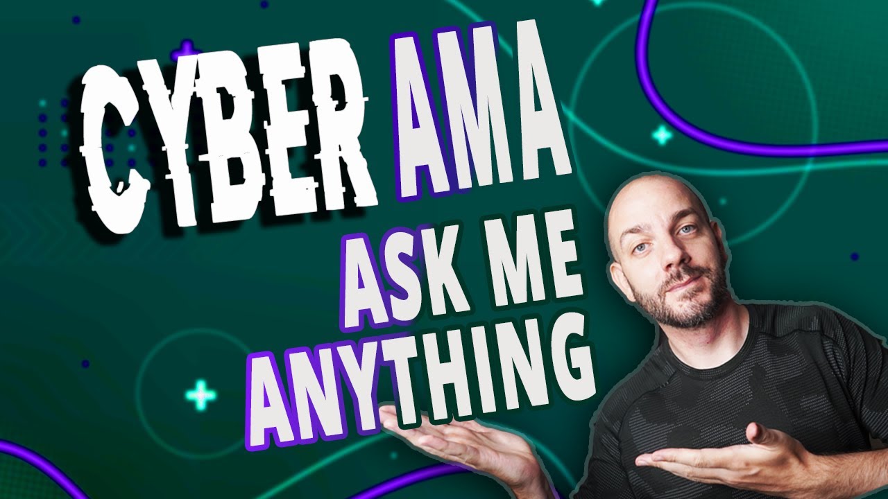 Cyber Ask Me ANYTHING! | Tech, Certs, Consulting, Career Advice - YouTube