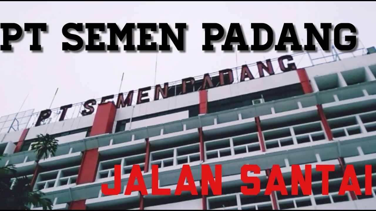 PT Semen Padang - jalan santai - YouTube