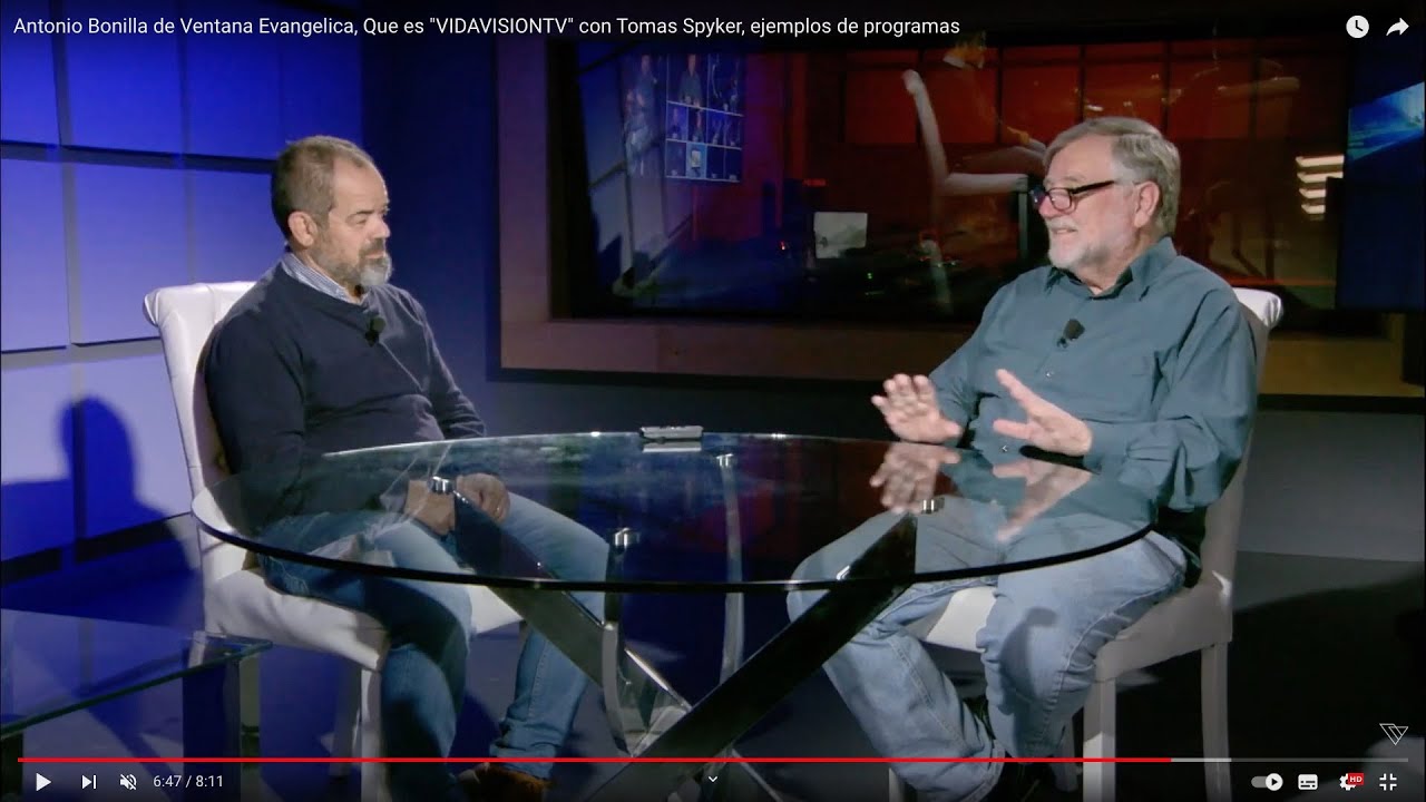 Antonio Bonilla de Ventana Evangelica, Que es VIDAVISIONTV con Tomas Spyker, ejemplos de ...