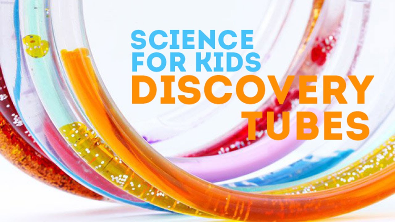 Science Project for Kids: Discovery Tubes - YouTube