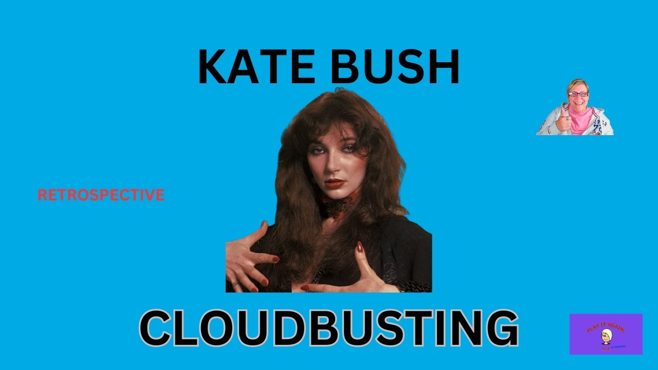 Cloudbusting by Kate Bush ~ Retrospective - YouTube