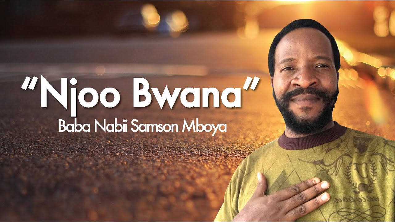 Njoo Bwana | Baba Nabii Samson Mboya - YouTube