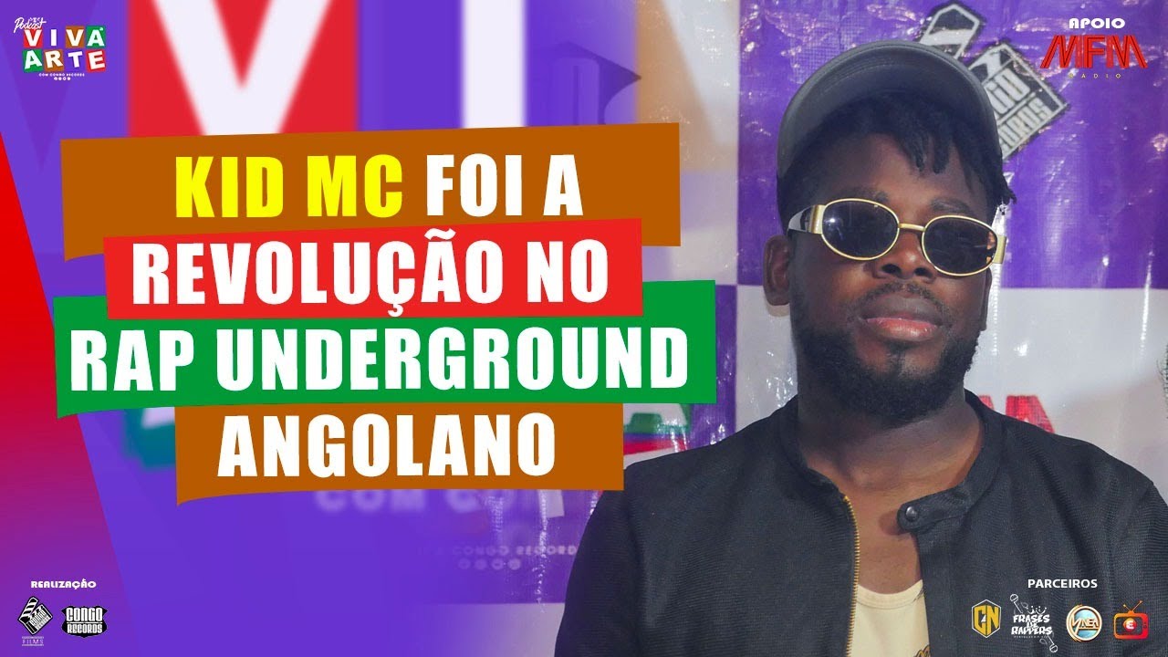 KID MC FOI A REVOLUÇÃO NO RAP UNDERGROUND ANGOLANO - YouTube