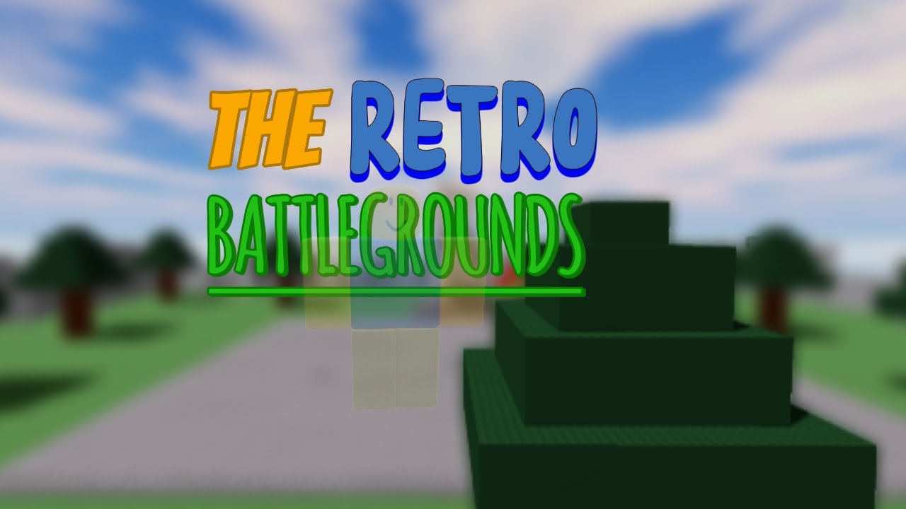 The Retro Battlegrounds...? - YouTube