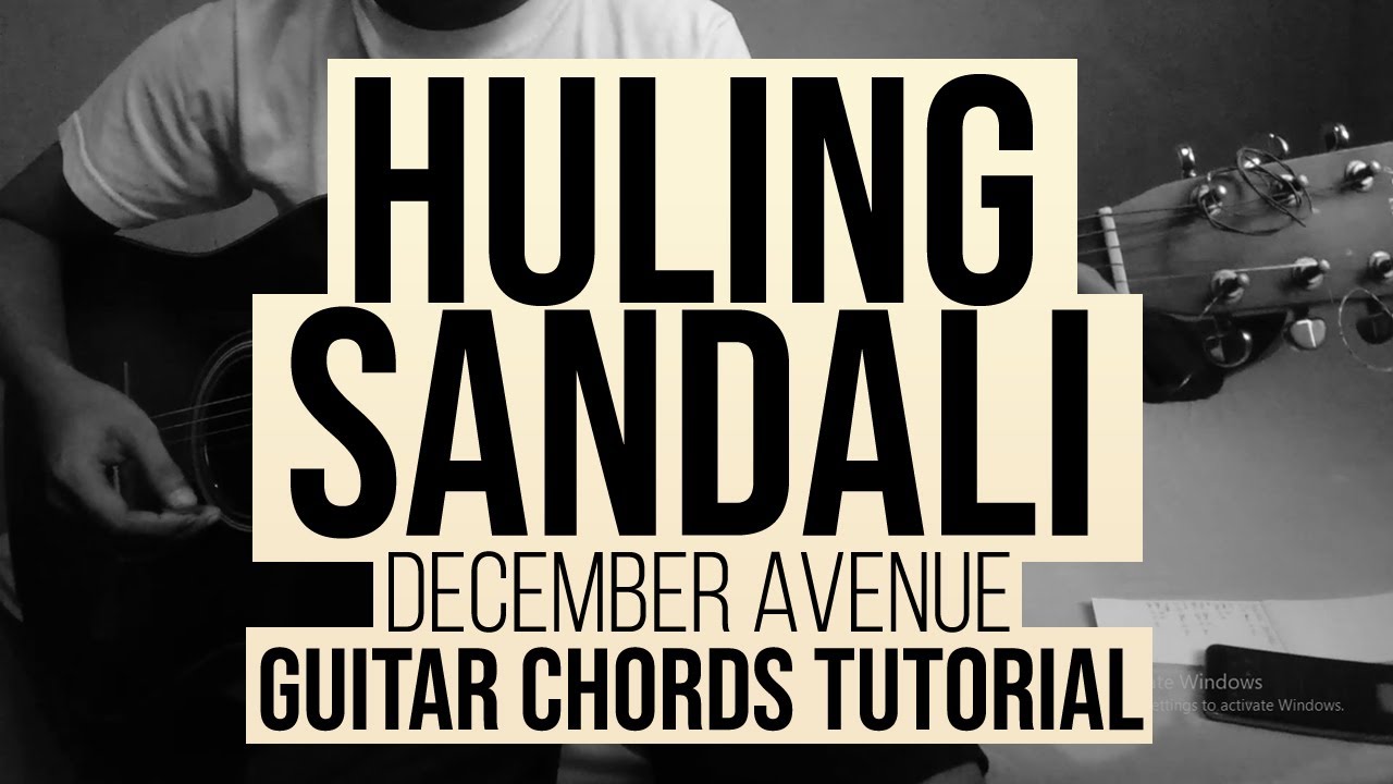Huling Sandali - December Avenue - Guitar Chords Tutorial - YouTube