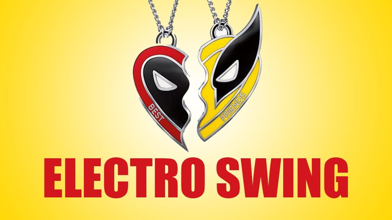 Deadpool Wolverine Electro Swing - YouTube