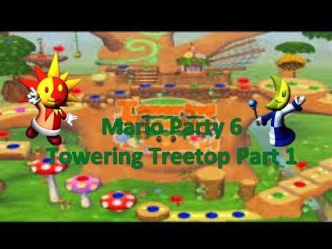 Mario Party 6 - Introduction + Towering Treetop (1/3) - YouTube