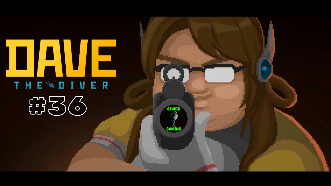 I GOT IT! | DAVE THE DIVER Part 36 - YouTube