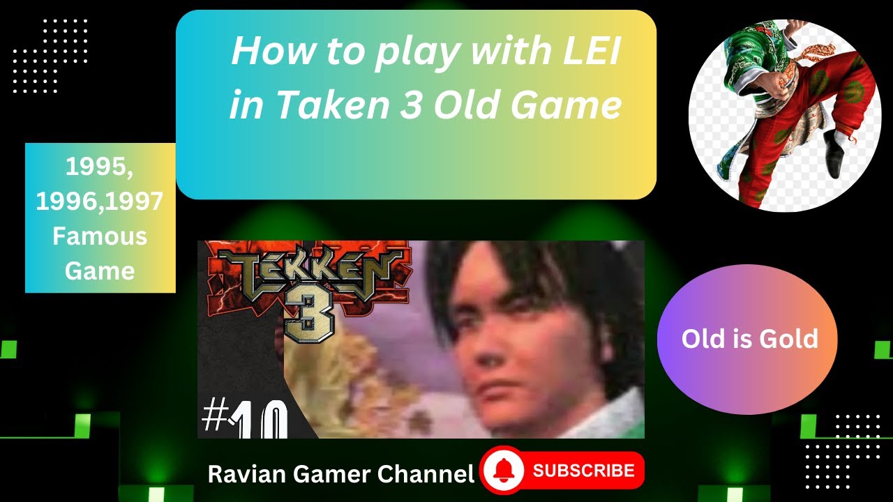 How to play with LEI in Taken 3 #takken3 #gameplay #games #youtube # ...