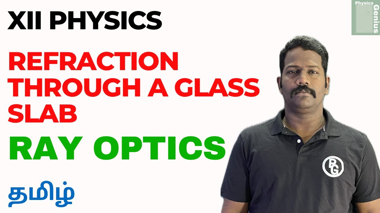 12|PHYSICS|CBSE|REFRACTION|THRO|GLASS|SLAB| #physicsgeniustamil # ...