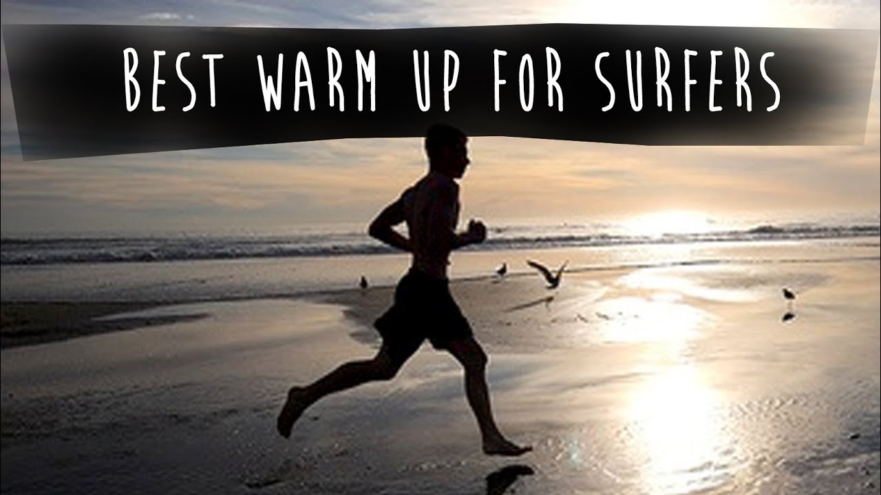 SBS: Surf Warm Up & Streches - YouTube