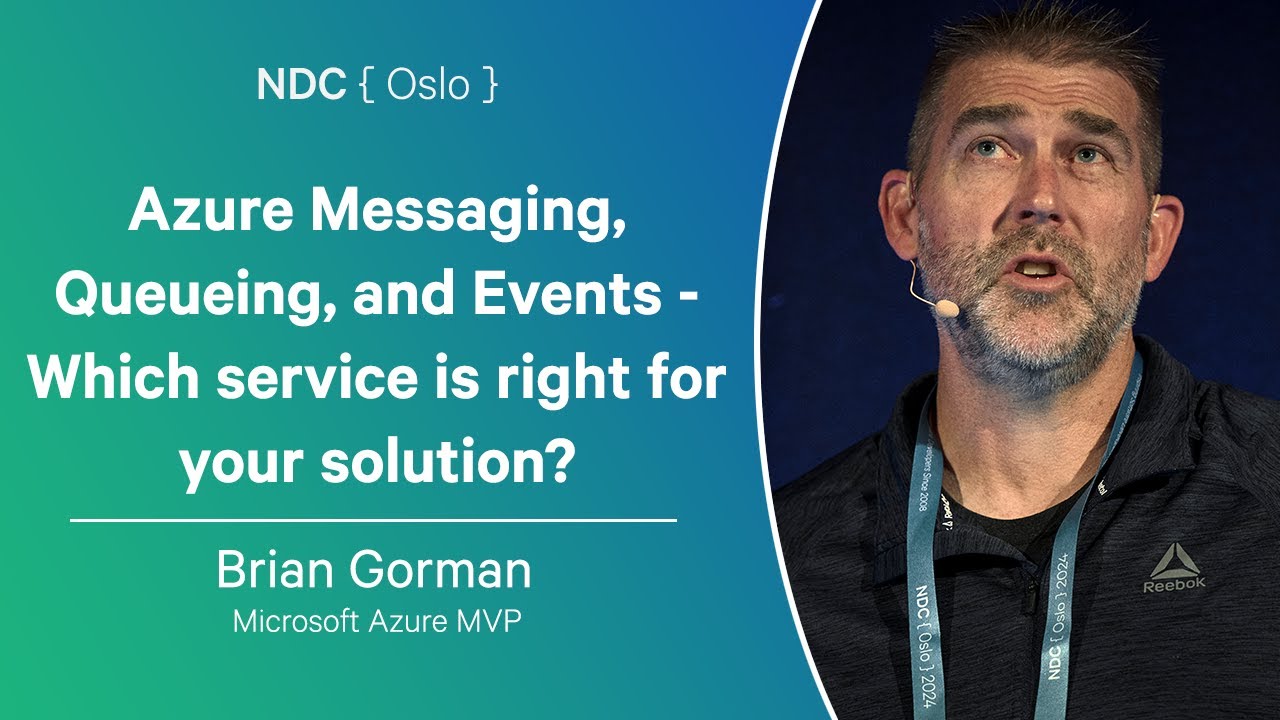Azure Messaging, Queueing, and Events - Which service is right for your solution? - Brian Gorman ...
