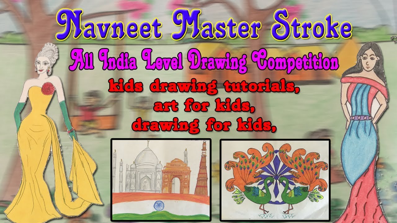 NAVNEET YUVA MASTER STROKE ALL INDIA LEVEL DRAWING COMPETITION/ KIDS DRAWING TUTORIALS. - YouTube