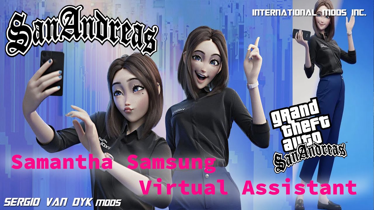 Samantha Samsung (Sam) Virtual Assistant - GTA SA - YouTube