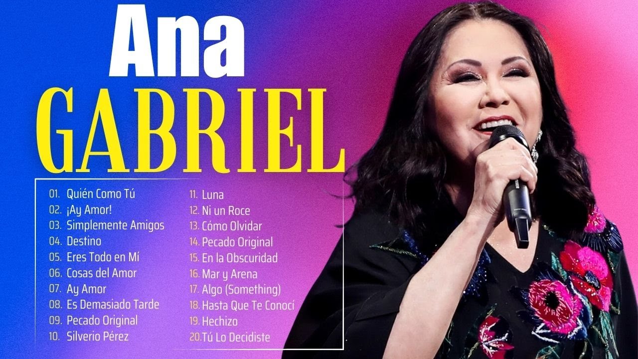 Ana Gabriel. Mix 2 | ANA GABRIEL 70s, 80s GRANDES EXITOS ~ ANA GABRIEL ...