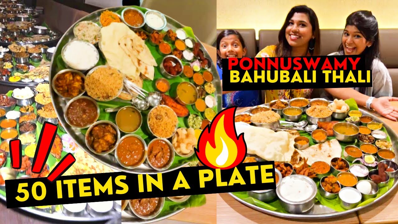 BIGGEST SOUTHINDIAN THALI IN CHENNAI 50 ITEMS - Ponnusamy Bahubali ...