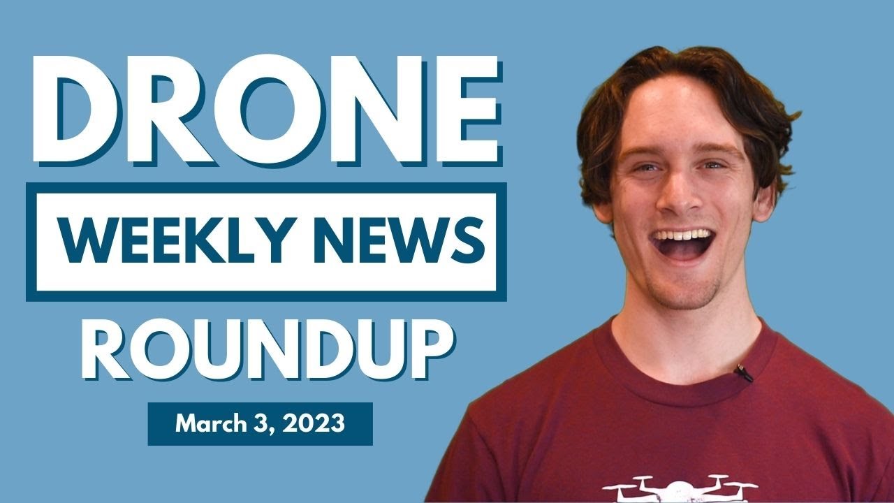 Drone Weekly News Roundup: Night Flying Open to All, BRINC Launches ...