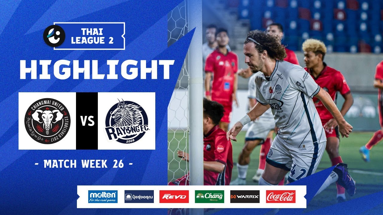 ไฮไลท์ เชียงใหม่ ยูไนเต็ด พบ ระยอง เอฟซี | ไทยลีก 2 2023/24 | 25-02-2567 - YouTube