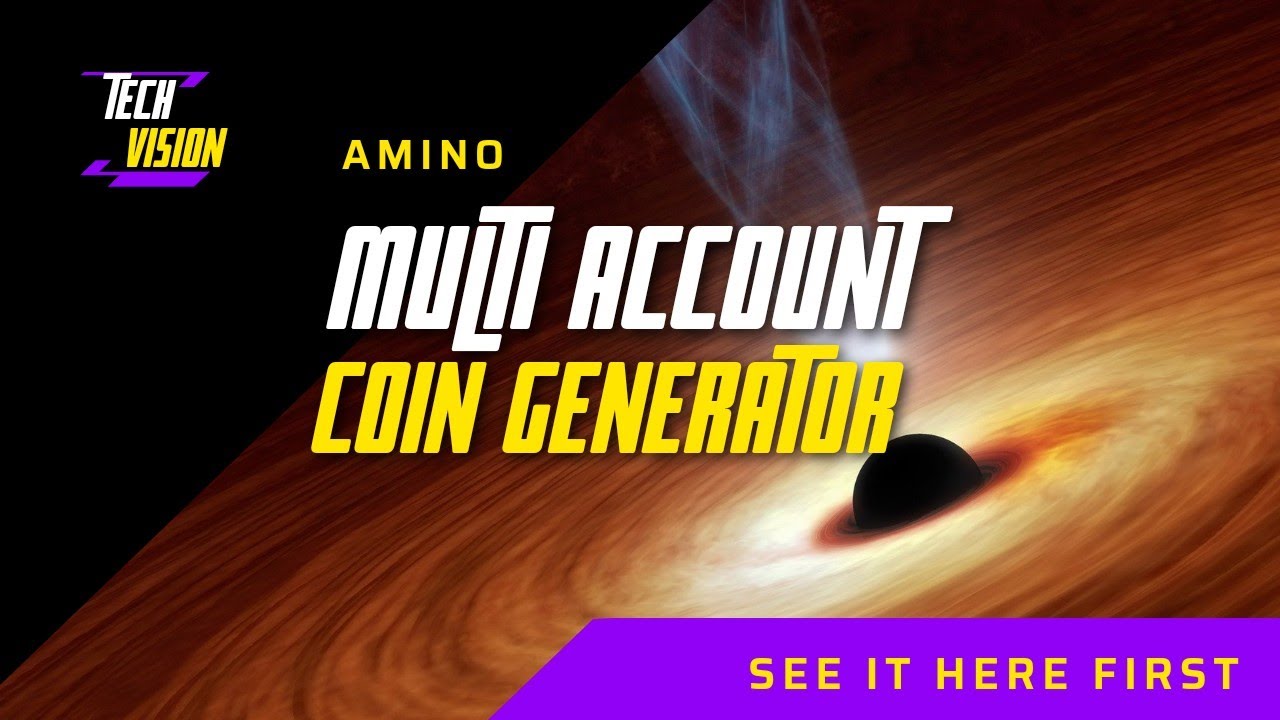 Amino Multi Account Coin Generator | Daily free coins | - YouTube