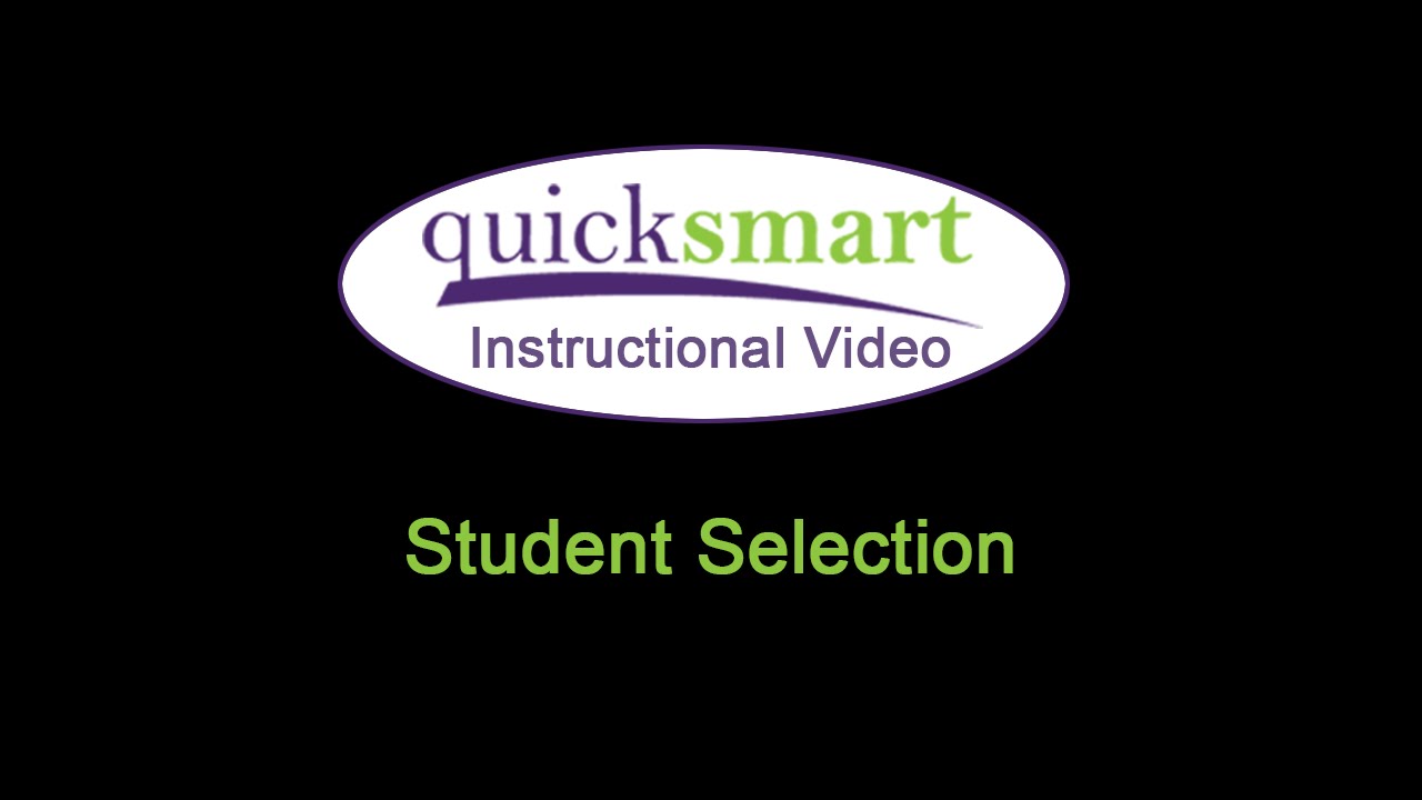 QuickSmart: Student Selection - YouTube