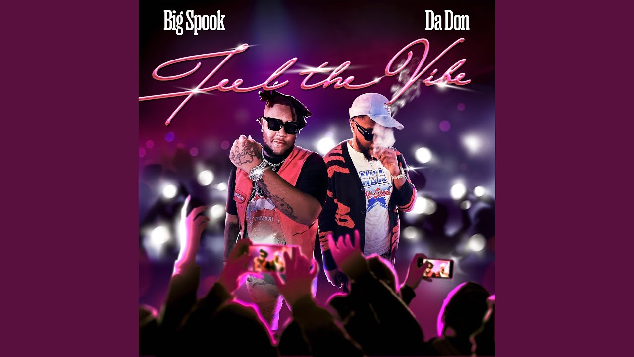 Feel the vibe (feat. Big Spook) - YouTube