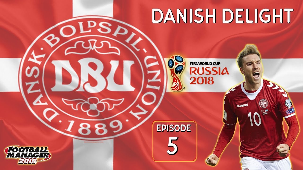 FM18 Denmark | Danish Delight | Ep 5 Second Round Match | Football ...