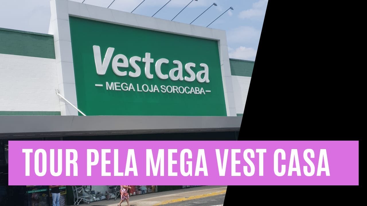 Mega Vest Casa de Sorocaba | Tour pela loja - YouTube