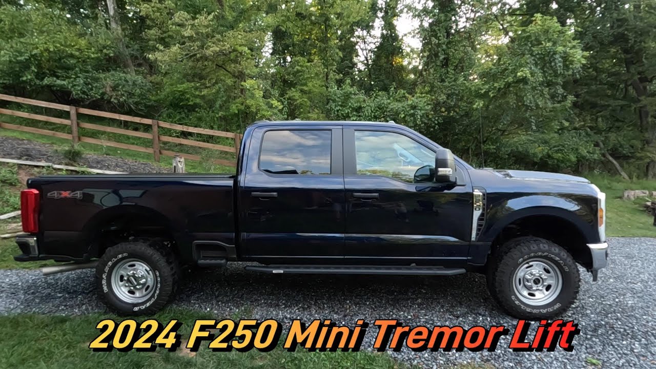 2024 F250 XL 6.8L Two Month Review, Mini Tremor Lift Kit! - YouTube