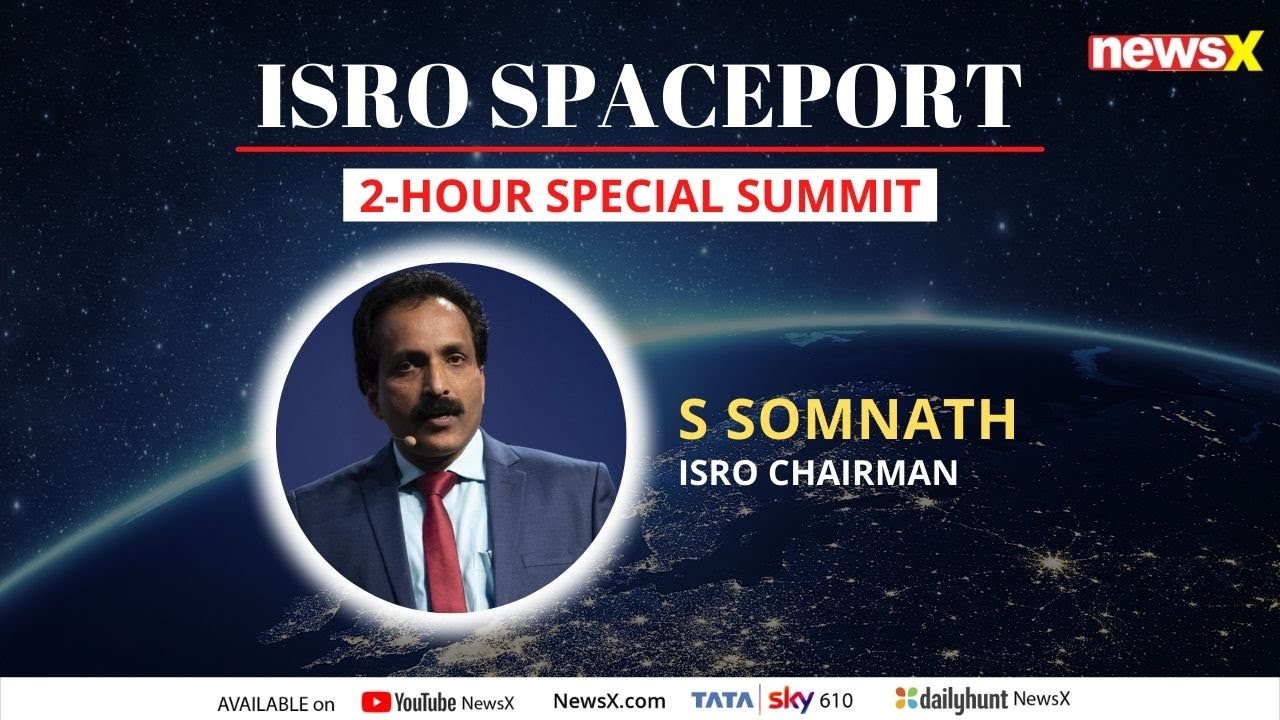 New Space Port, ISRO's Vision, Chandrayaan-3 | S Somnath, ISRO Chairman ...