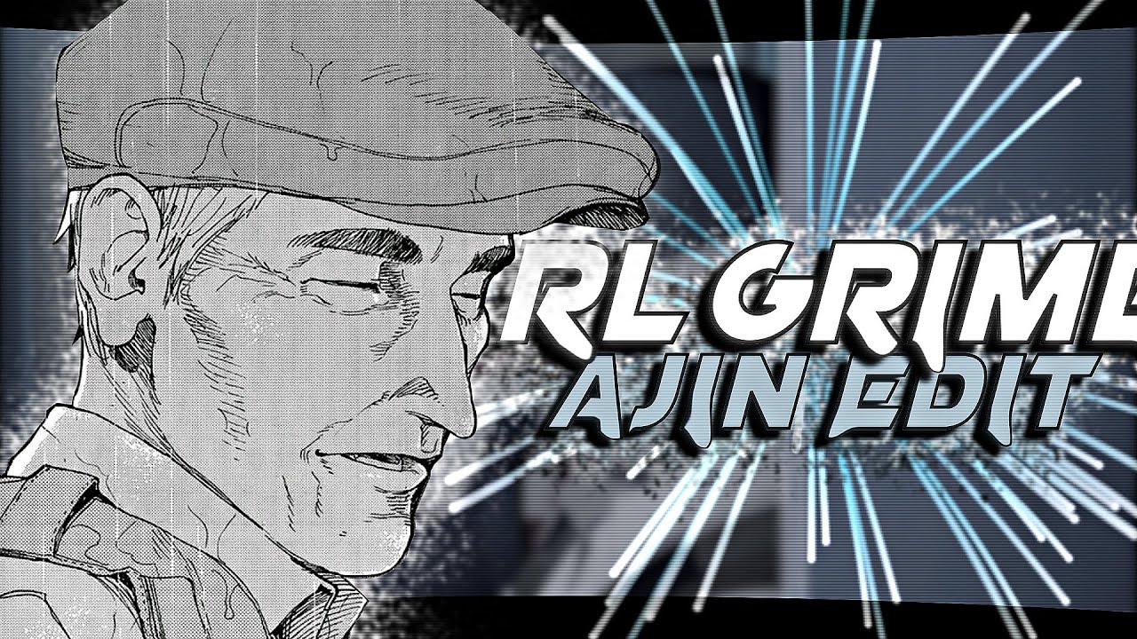RL Grime - Ajin Edit [AMV/EDIT] (+ contest, look description) - YouTube