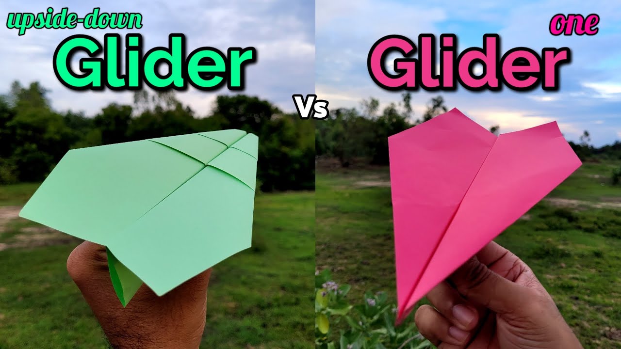 Glider One vs Upside-Down Glider Paper Planes Flying and Making - YouTube