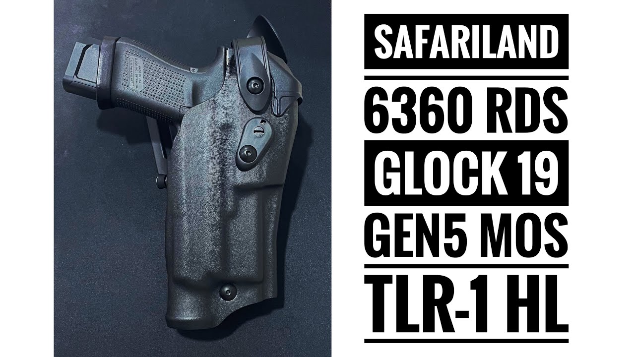 รีวิวซองปืน Safariland 6360RDS Glock 19 Gen 5 MOS TLR-1 HL - YouTube