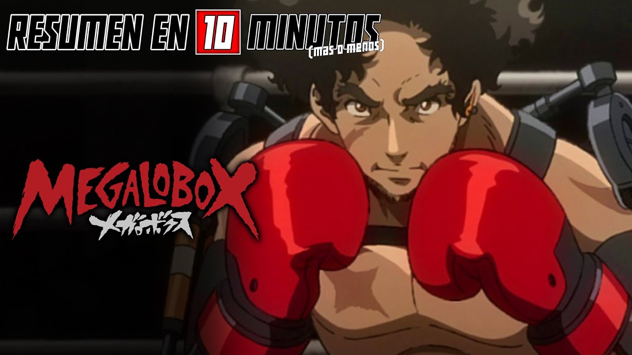 🔷 MEGALOBOX | Resumen en 10 Minutos (más o menos) | TEMPORADA 1 - YouTube