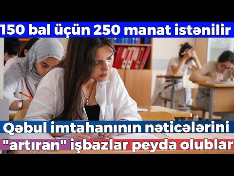 Qəbul imtahanının nəticələrini \