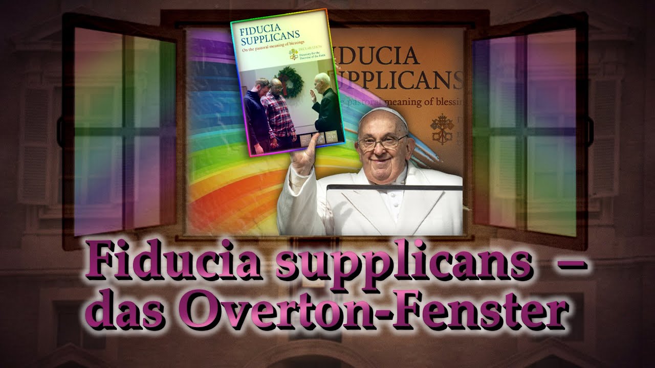 Fiducia supplicans – das Overton-Fenster - YouTube