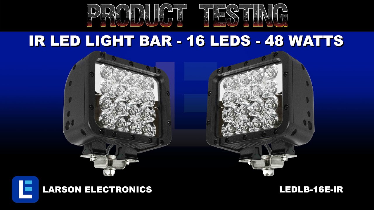 IR LED Light Bar - 16 LEDs - 48 Watts - 750/850/940 NM - Extreme ...
