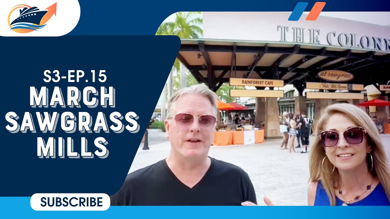 March_Sawgrass Mills | S3-EP. 15 | Our Take On Cruise - YouTube