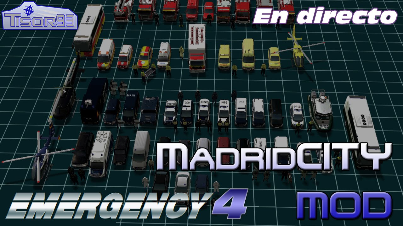 [Emergency 4 en DIRECTO] Madrid City Mod v1.0 Multijugador | LET'S PLAY ...