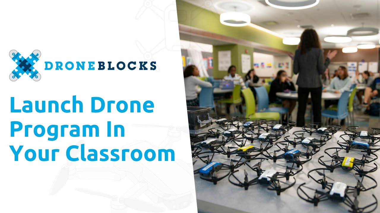 Launch Drone Program In Your Classroom With DroneBlocks - YouTube