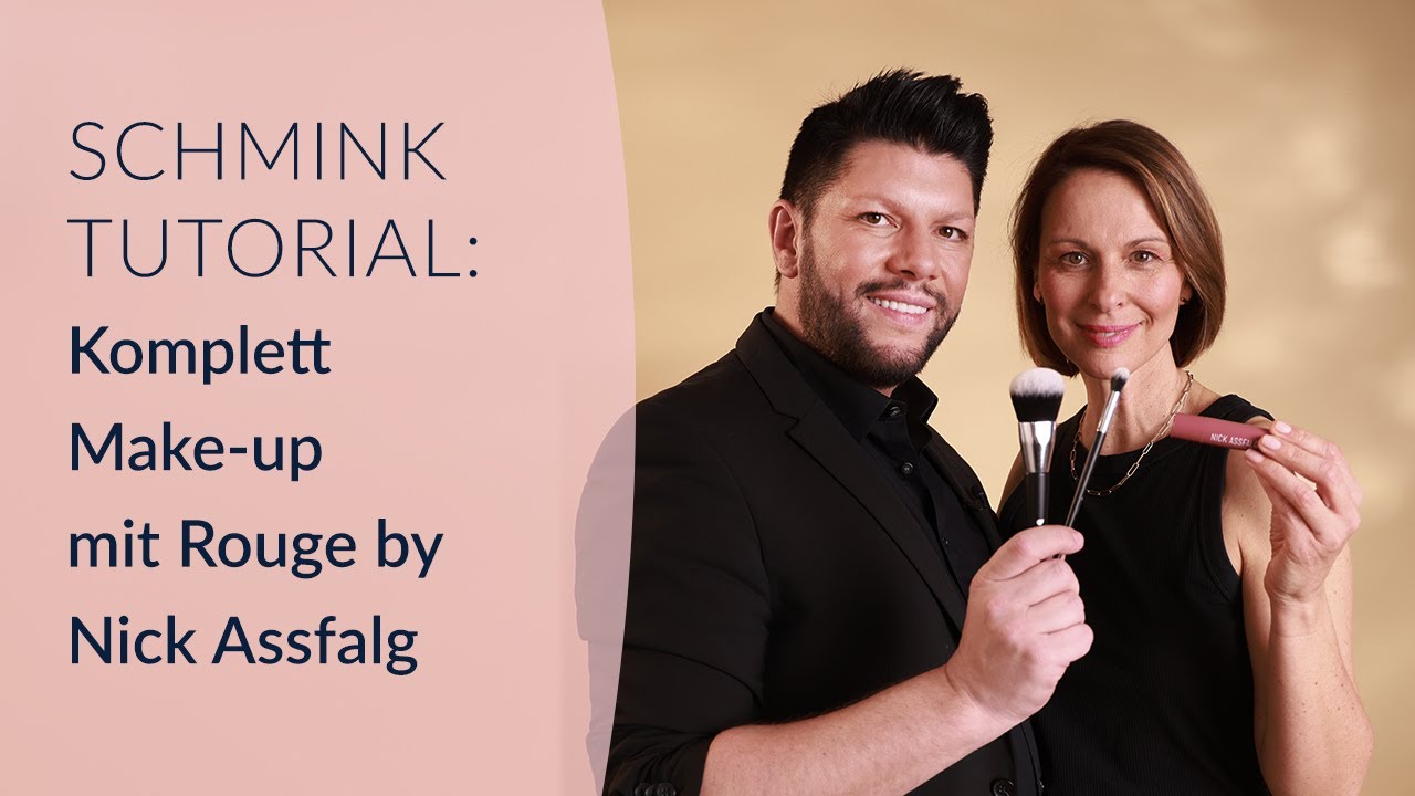 Schmink Tutorial: Komplett Make-up mit Rouge by Nick Assfalg - YouTube