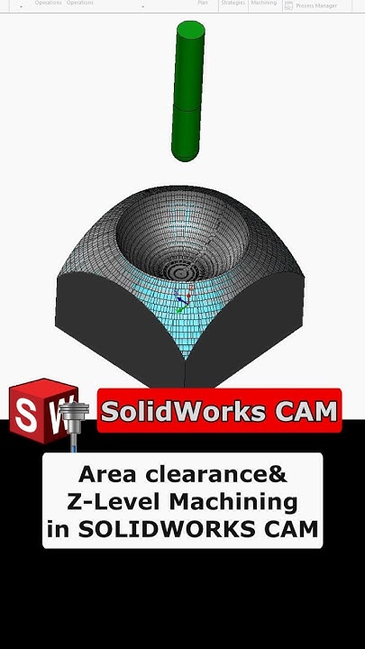 Area Clearance & Z-Level Toolpaths | SOLIDWORKS CAM - YouTube