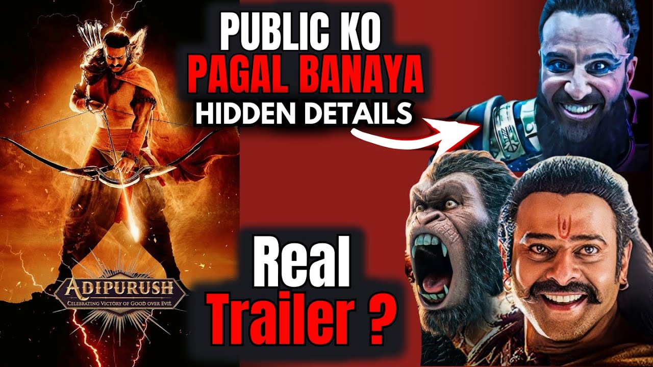 Adipurush trailer 2 |Adipurush Breakdown| Adipurush trailer|Adipiurush ...