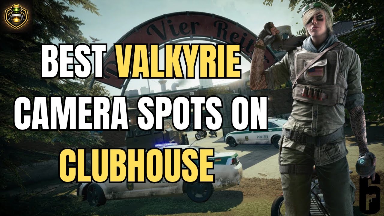 3 Best Valkyrie Camera Spots For Every Site On Clubhouse 2026 | Rainbow ...