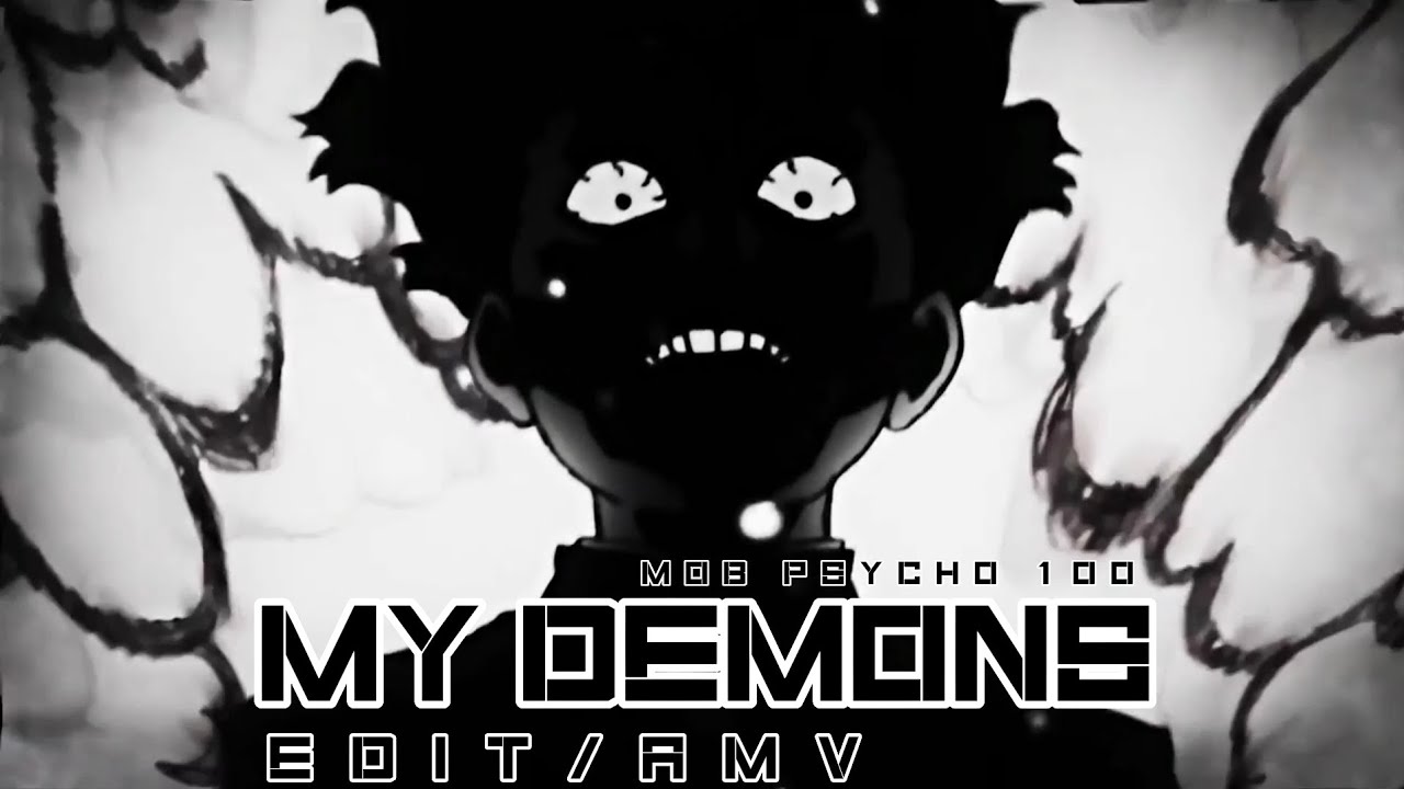 𝐄𝐃𝐈𝐓/𝐀𝐌𝐕 𝐌𝐎𝐁 𝐏𝐒𝐘𝐂𝐇𝐎 𝟏𝟎𝟎 [𝐌𝐘 𝐃𝐄𝐌𝐎𝐍𝐒] - YouTube