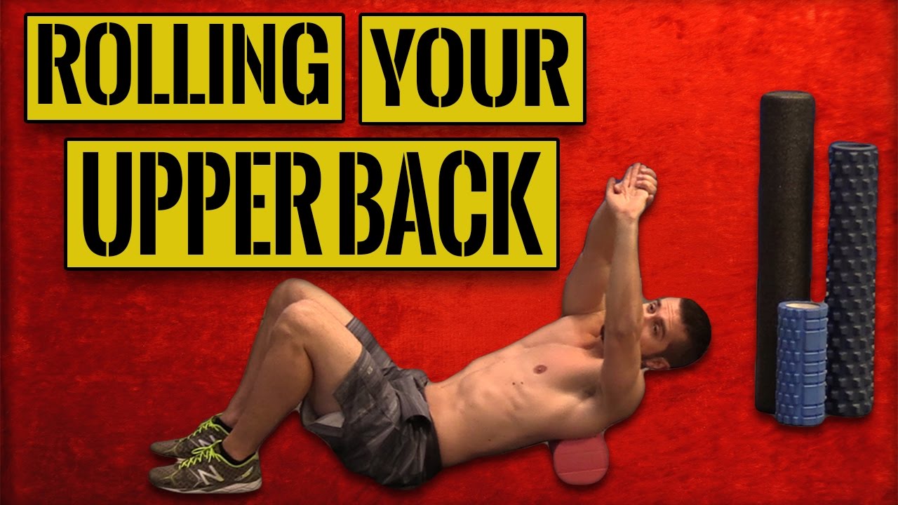 Foam Roller Exercises for Upper Back & Shoulders - YouTube