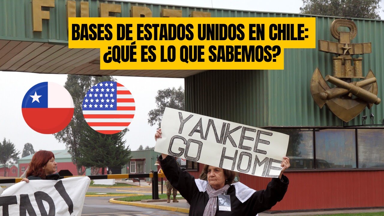 Bases de Estados Unidos en Chile: ¿Qué es lo que sabemos? - YouTube