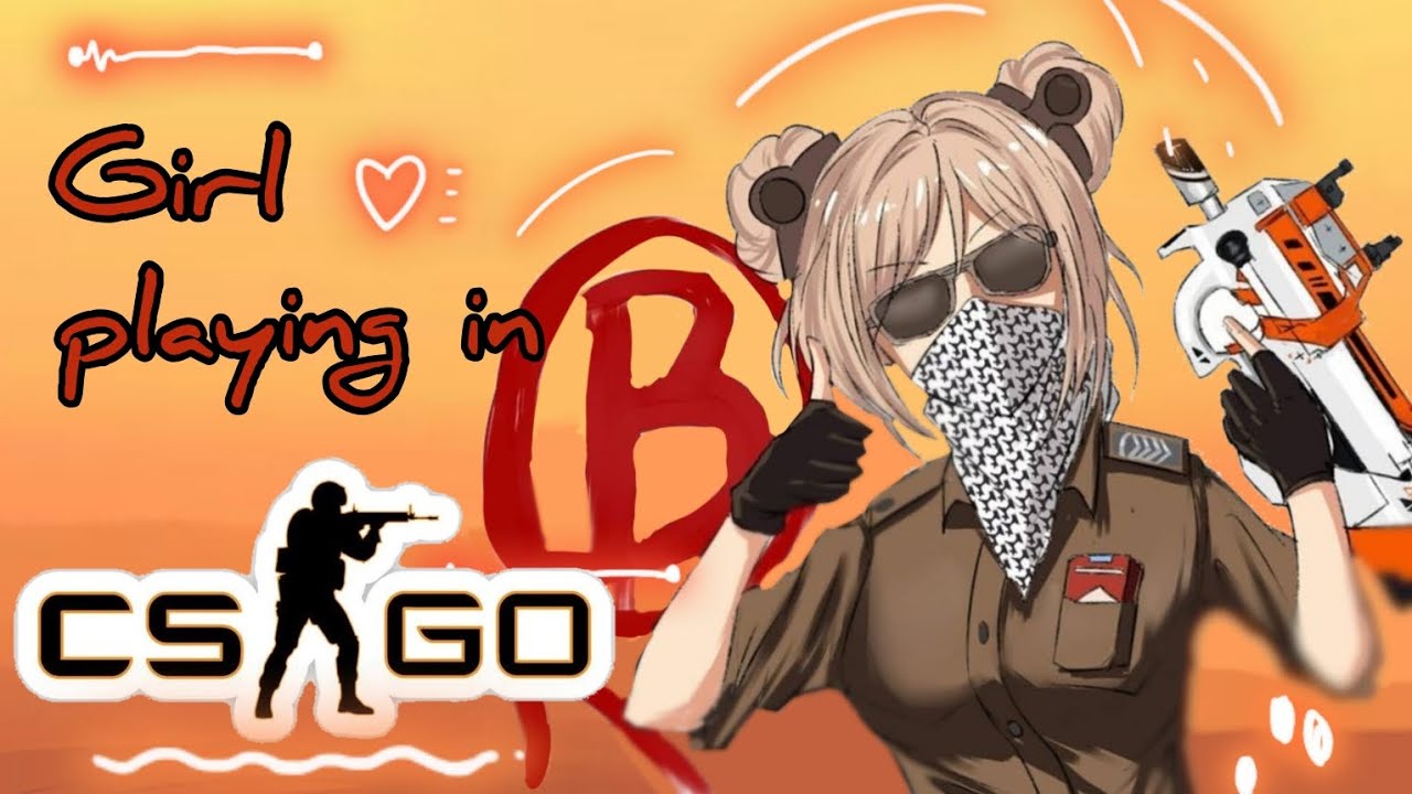 A girl and her friends play in CS GO #csgo #counterstrike #playcsgo ...